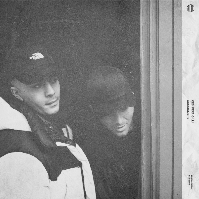 Kesi feat. Gilli - Consigliere Lyrics | Musixmatch