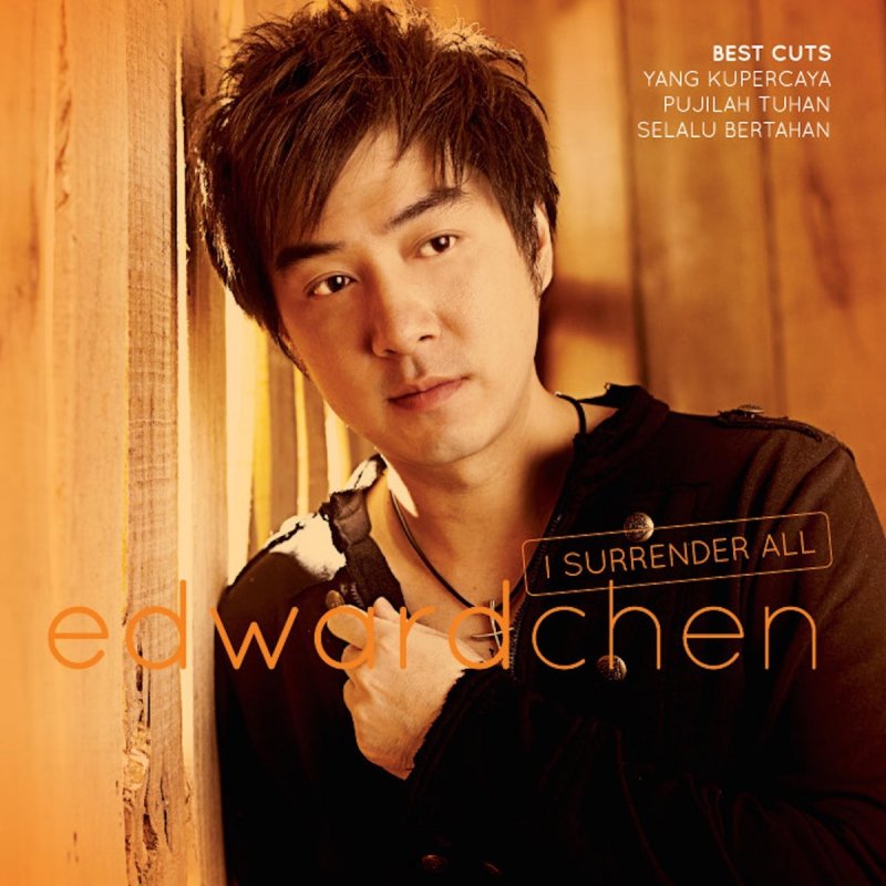 Edward Chen - Yesus Kau Baik Lyrics | Musixmatch