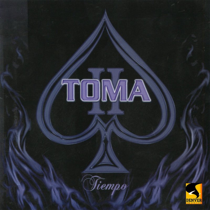 Letra de Ay Amor de Toma II | Musixmatch