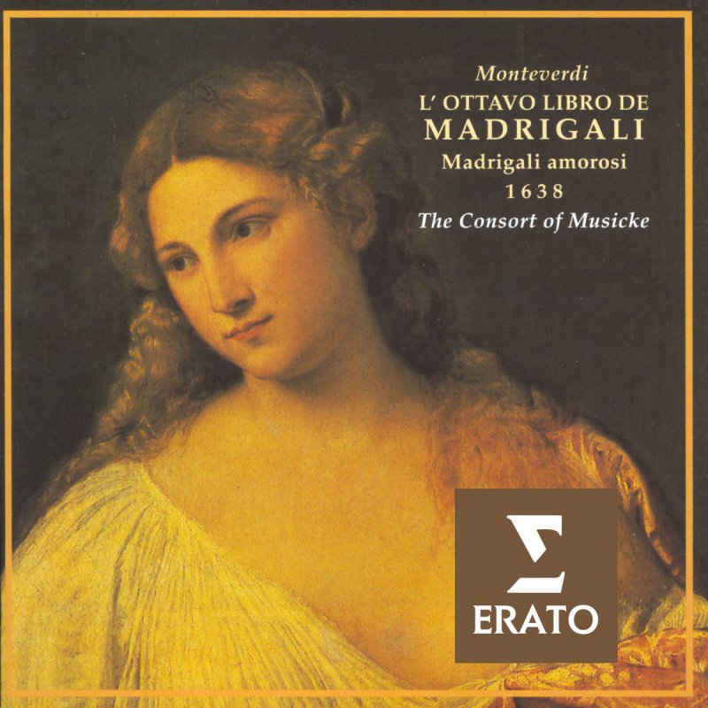Letra de Madrigals, Book 8 (Madrigali guerrieri et amorosi...libro ottavo), Madrigali amorosi ...