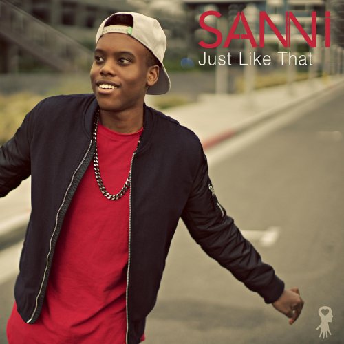 SANNI - Just Like That lyrics | Musixmatch