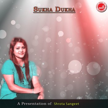 Sukha Dukha by Various Artists album lyrics | Musixmatch - Song Lyrics ...