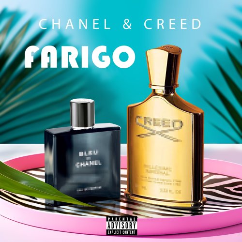 Farigo - Chanel & Creed lyrics | Musixmatch