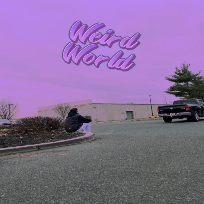 Jereh Weird World Lyrics Musixmatch