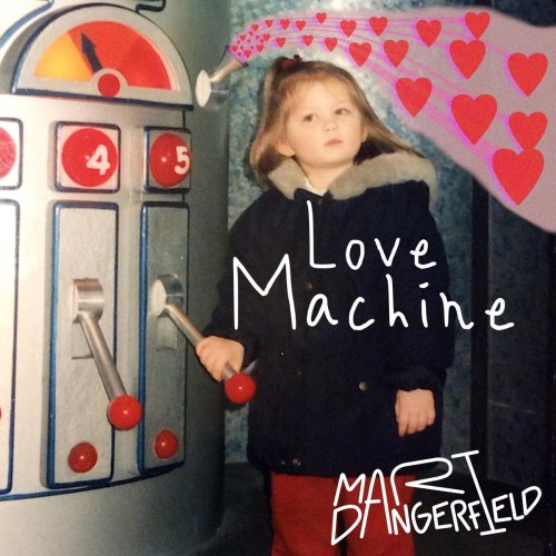 Mari Dangerfield - Love Machine lyrics | Musixmatch