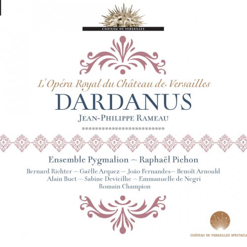 Jean-Philippe Rameau, Ensemble Pygmalion, Raphaël Pichon, Emmanuelle De ...