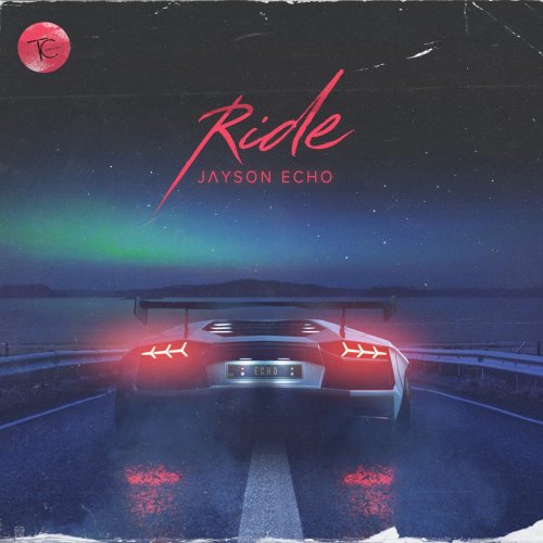 Jayson Echo - Ride lyrics | Musixmatch
