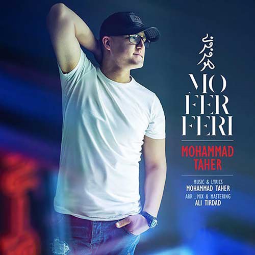 Mohammad Taher - Mo Fer Feri lyrics | Musixmatch
