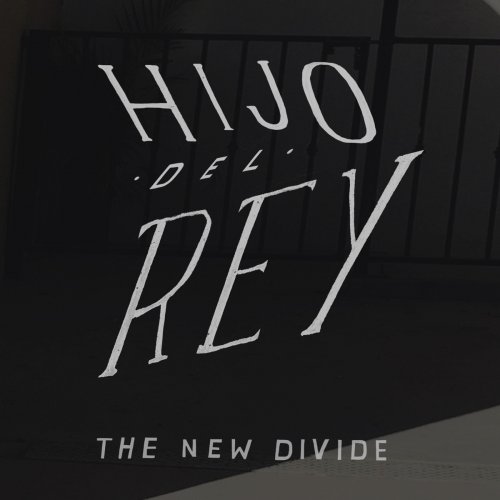 The New Divide - Hijo del Rey lyrics | Musixmatch