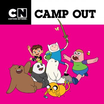 Letras del álbum Cartoon Network Camp Out de Cartoon Network Camp Out ...