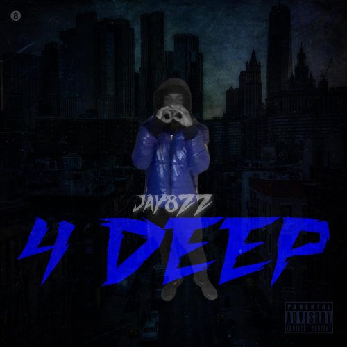 Letra de Jay8zz - 4 DEEP | Musixmatch