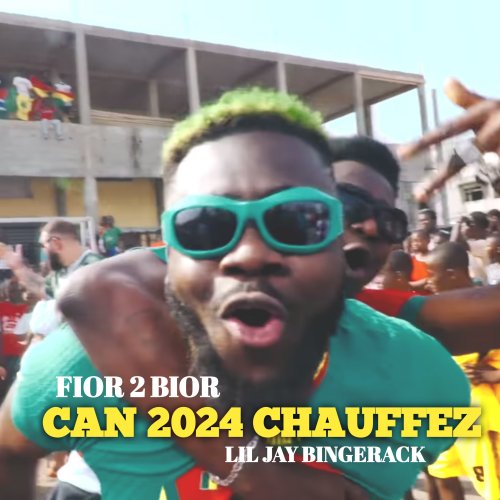 Fior 2 Bior - Can 2024 Chauffez (feat. Lil Jay Bingerack) lyrics | Musixmatch