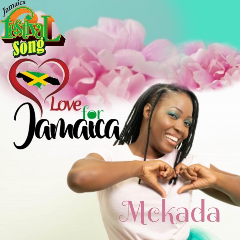 Letra de Love for Jamaica de McKada | Musixmatch