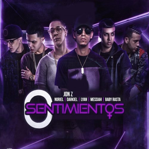 JonZ, Noriel, Lyan, Darkiel - 0 Sentimientos (Remix) lyrics | Musixmatch
