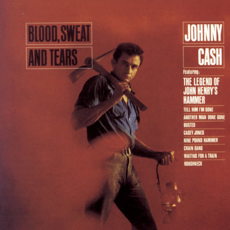 Johnny Cash - The Legend of John Henry’s Hammer Lyrics | Musixmatch