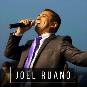 Letra de Joel Ruano - Inexplicable (En Vivo) | Musixmatch
