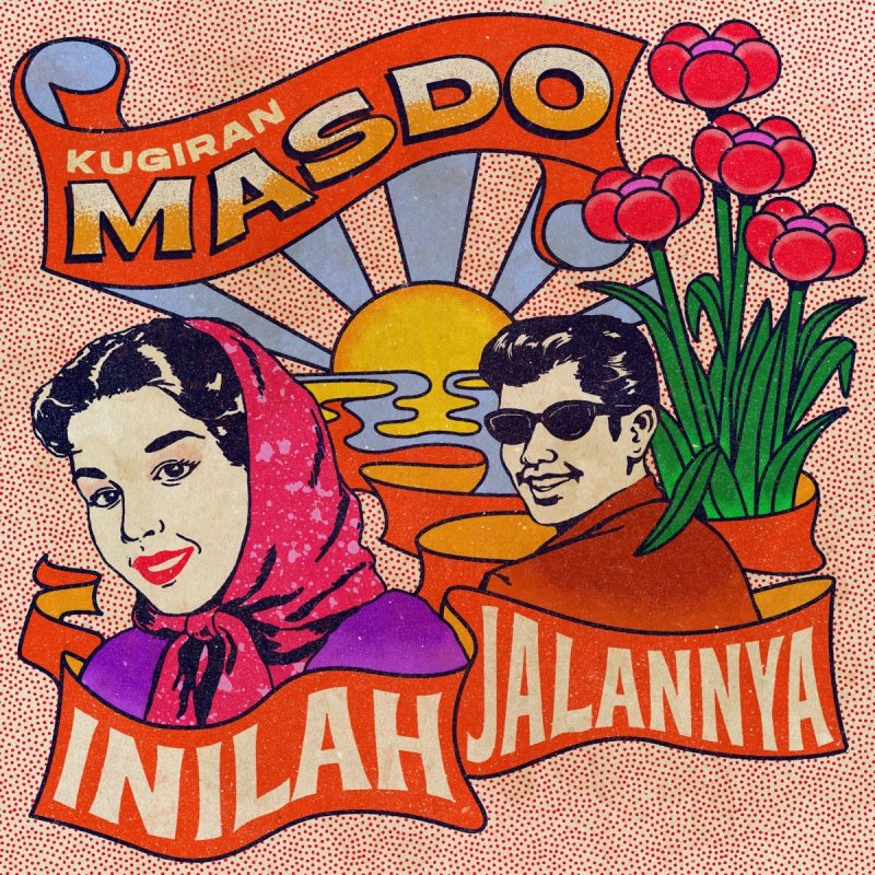 Letra de Inilah JalanNya de MASDO | Musixmatch