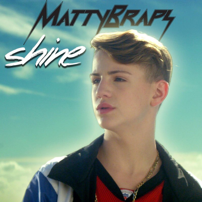 Mattybraps - Shine paroles | Musixmatch