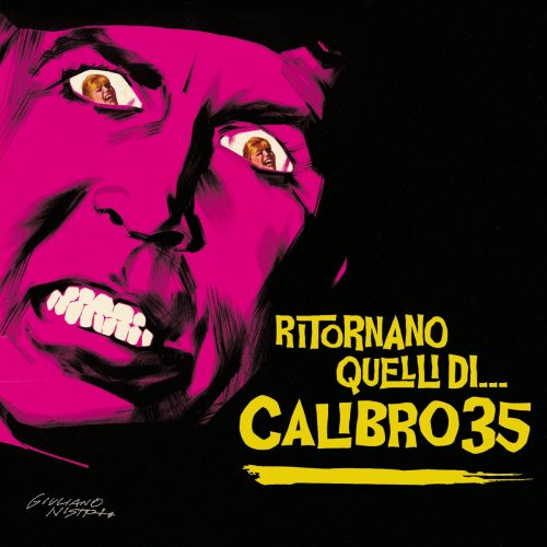 Letra de Calibro 35 - Il Ritorno Della Banda - Parte 1 | Musixmatch