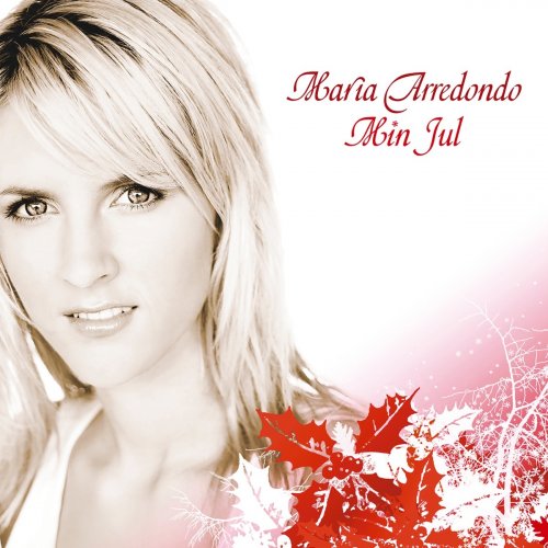 Maria Arredondo - Letras de Deilig Er Jorden | Musixmatch