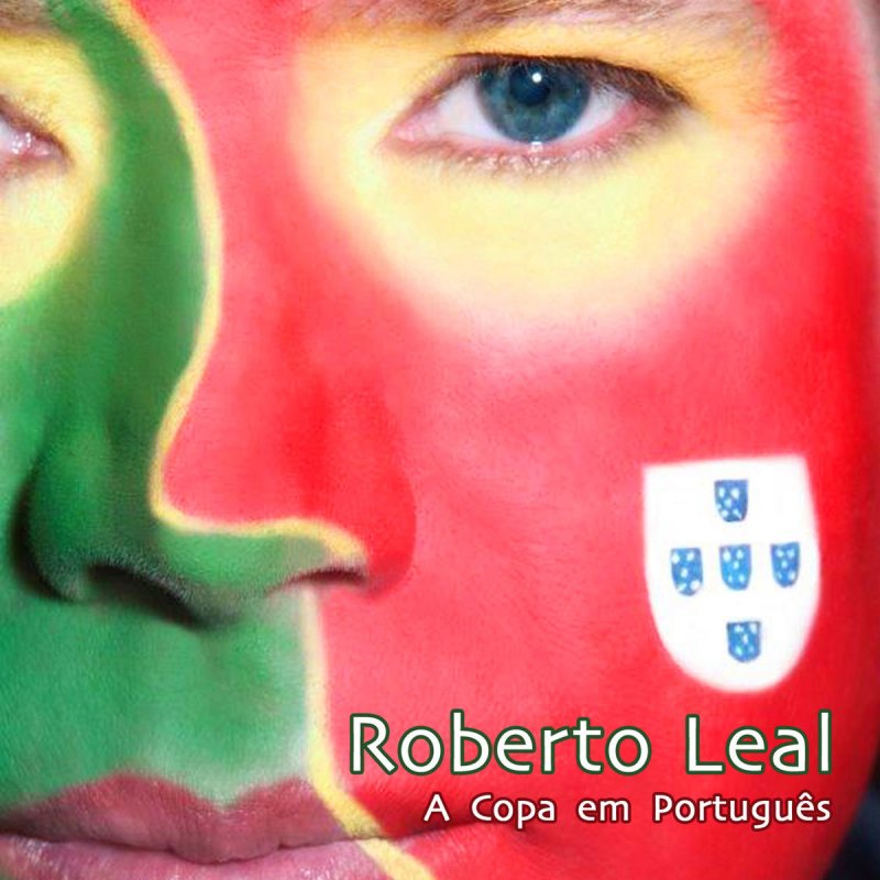 Letra de A Portuguesa (Hino Nacional de Portugal) de Roberto Leal ...