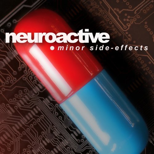 Letra de Neuroactive - Minor Side-Effects | Musixmatch