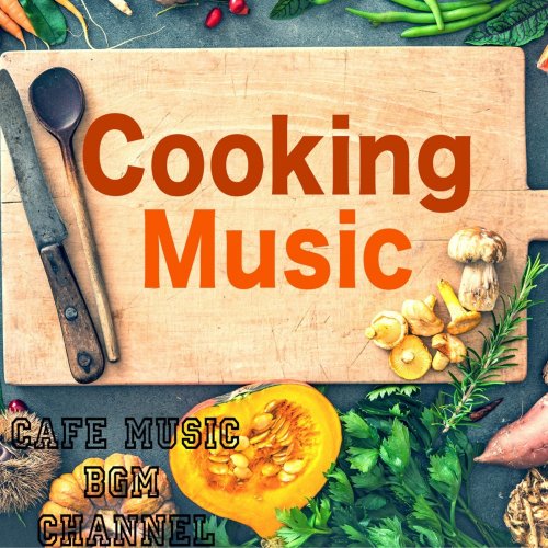 Cafe Music BGM Channel - Dance in the Kitchen lyrics | Musixmatch