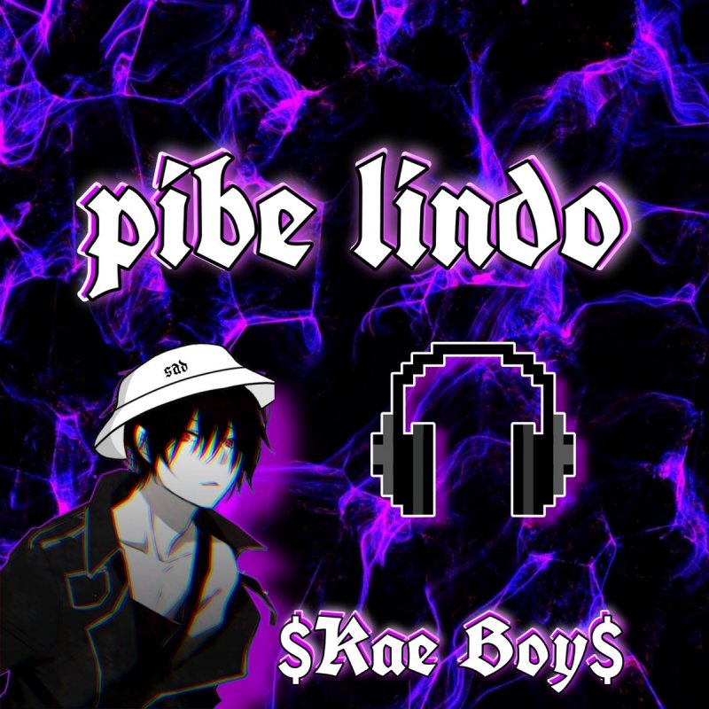 Letra de Pibe Lindo de $Kae Boy$ | Musixmatch