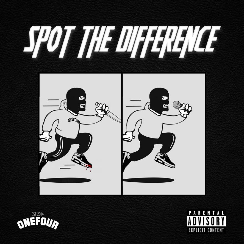 ONEFOUR - Spot the Difference Lyrics | Musixmatch