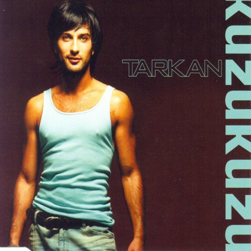 Letra de Tarkan - Kuzu Kuzu (Akustik Version) | Musixmatch