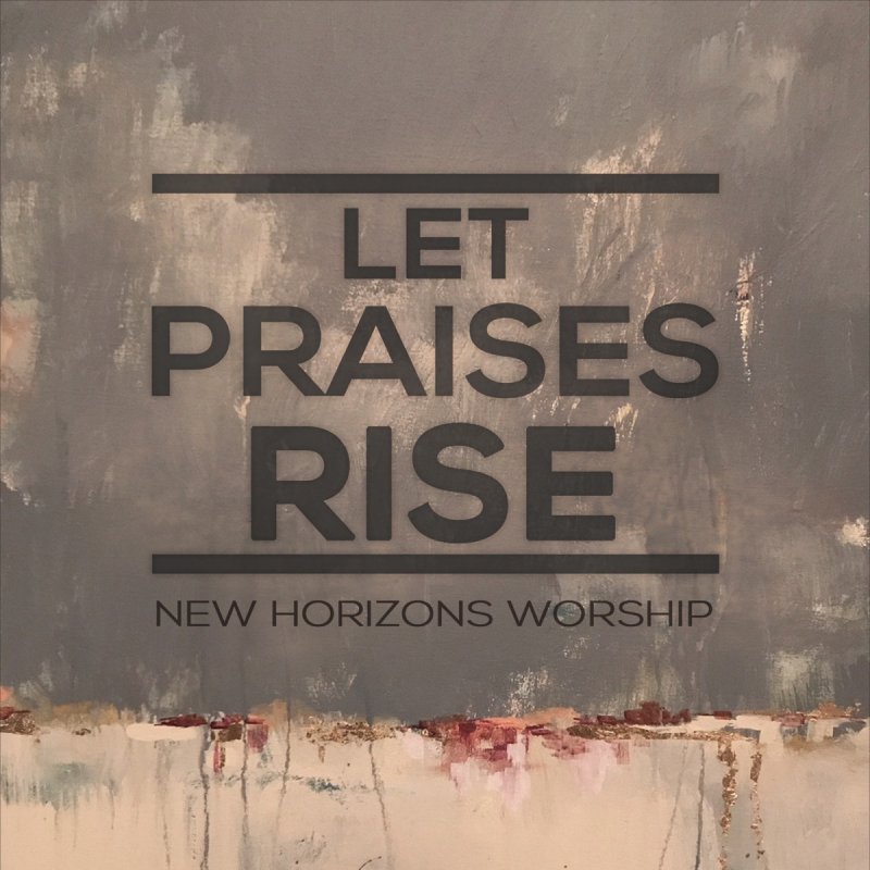 New Horizons Worship feat. Hannah Buckner - Surrender (Communion ...