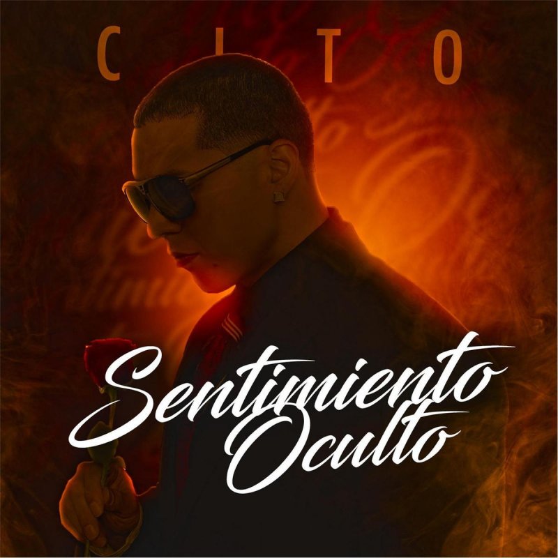 Letra de Sentimiento Oculto de Cito | Musixmatch