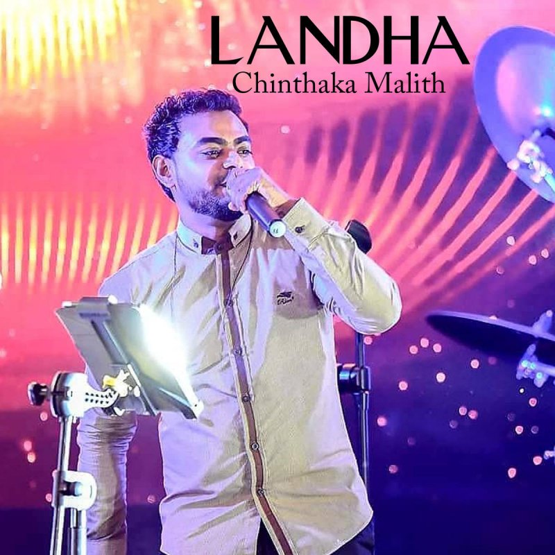 Chinthaka Malith - Landha Lyrics | Musixmatch