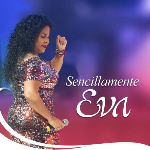 Letra de Eva Ayllón - Murio la Flor / Y Volveré | Musixmatch