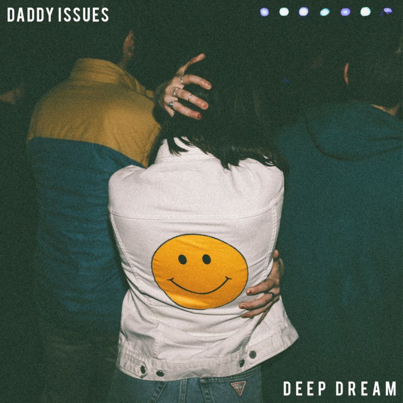 Daddy Issues - Boys of Summer Lyrics | Musixmatch