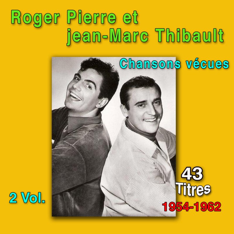 Roger Pierre, Jean-Marc Thibault - Vive le pinard paroles | Musixmatch