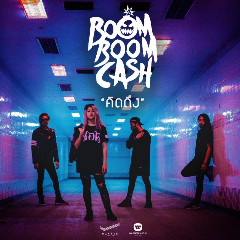 Boom Boom Cash - คิดถึง Lyrics | Musixmatch