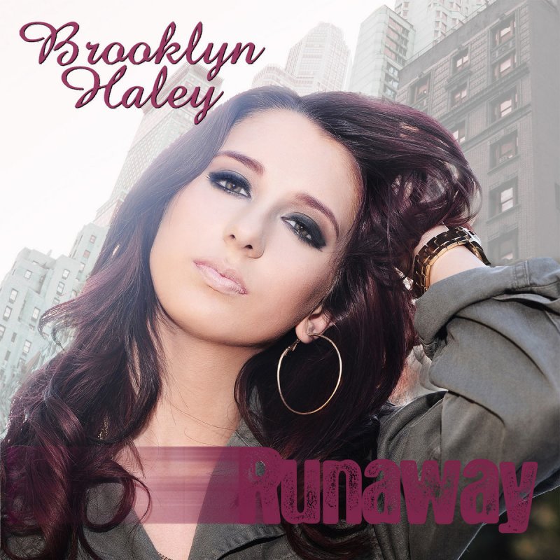 Letra de Runaway de Brooklyn Haley | Musixmatch