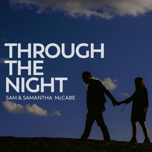 Sam & Samantha McCabe - Letras de From the Start | Musixmatch