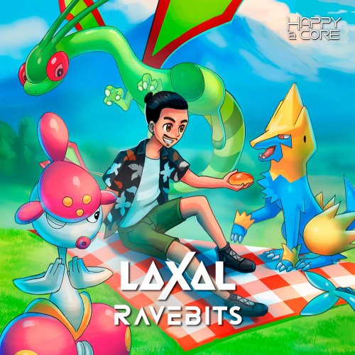 RAVEBITS by Laxal album lyrics | Musixmatch