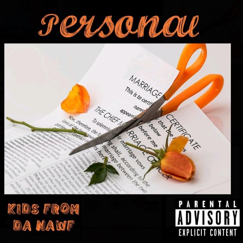 Kids from Da Nawf - Personal (feat. Lil Drip) Lyrics | Musixmatch