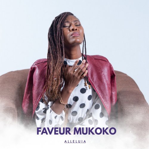 Paroles de Faveur Mukoko | Musixmatch