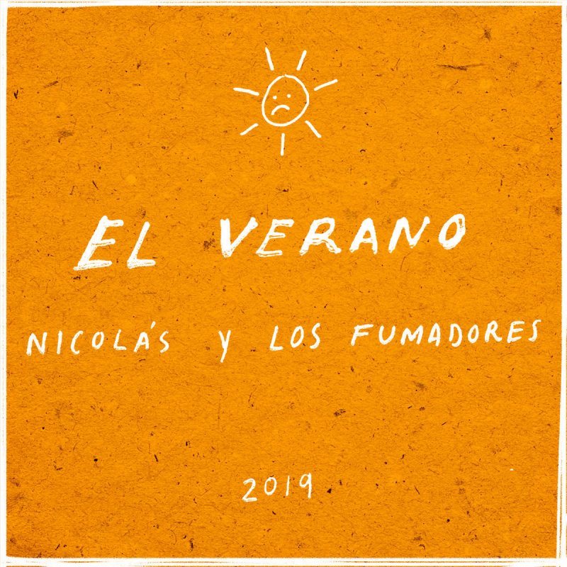 Letra de El Verano de Nicolás y los Fumadores | Musixmatch