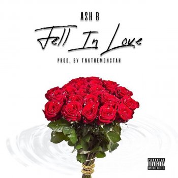 Ash B. lyrics | Musixmatch