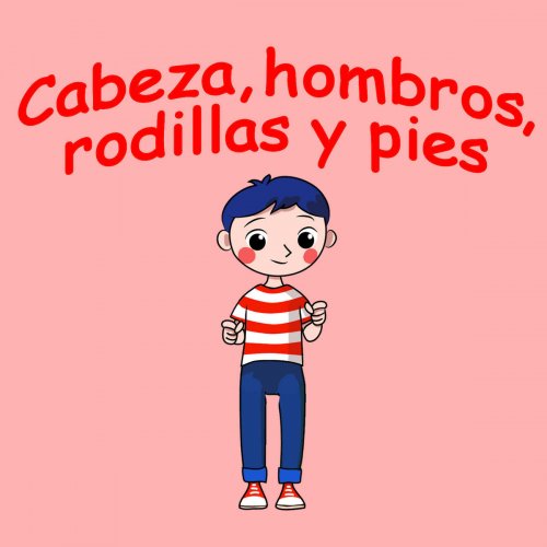 Letras Del álbum Cabeza Hombros Rodillas Y Pies De Canciones