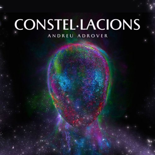 Andreu Adrover - CONSTEL·LACIONS lyrics | Musixmatch
