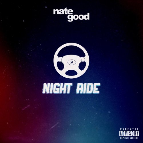 Nate Good - Night Ride lyrics | Musixmatch