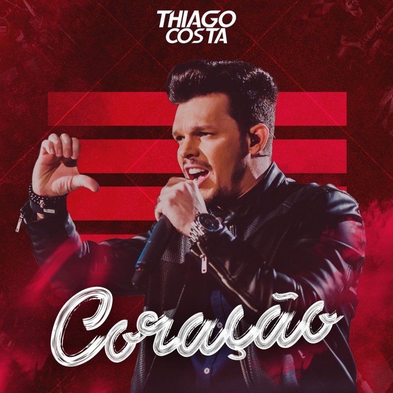 Thiago Costa - Coração Lyrics | Musixmatch
