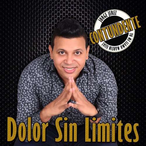 Letra de Jorge Jerez - Dolor Sin Limites | Musixmatch