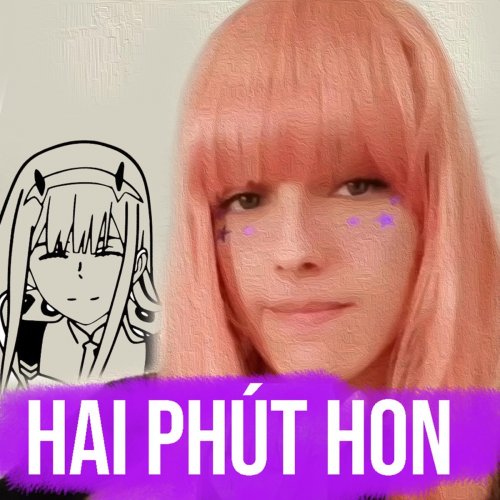 Miree - Hai Phut Hon - Zero Two Dance lyrics | Musixmatch